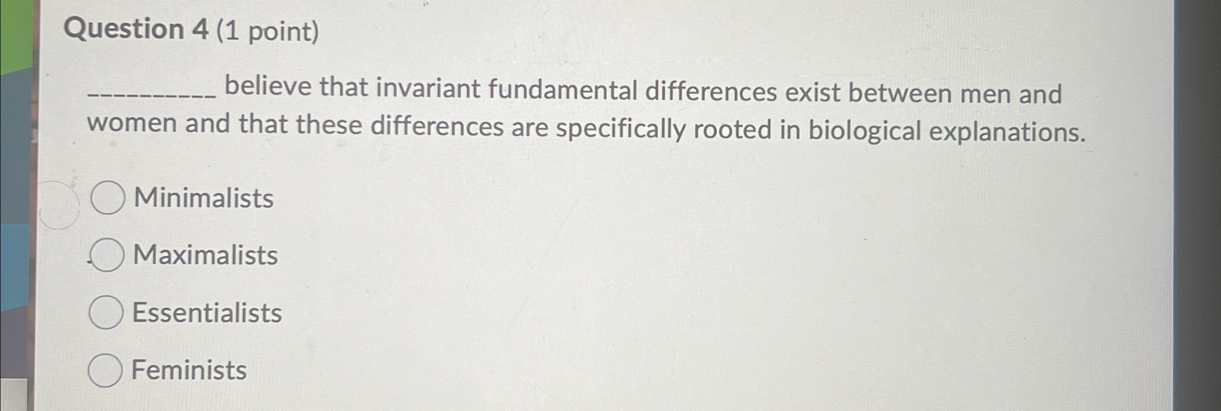 Solved Question 4 (1 ﻿point)believe that invariant | Chegg.com