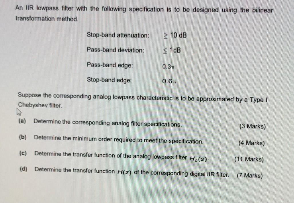 Solved An IIR lowpass filter with the following | Chegg.com