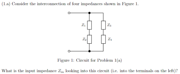 Solved (1.a) ﻿Consider the interconnection of four | Chegg.com