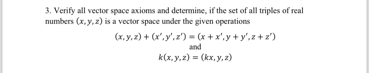 Solved Please solve on a paper and show all the axioms and | Chegg.com