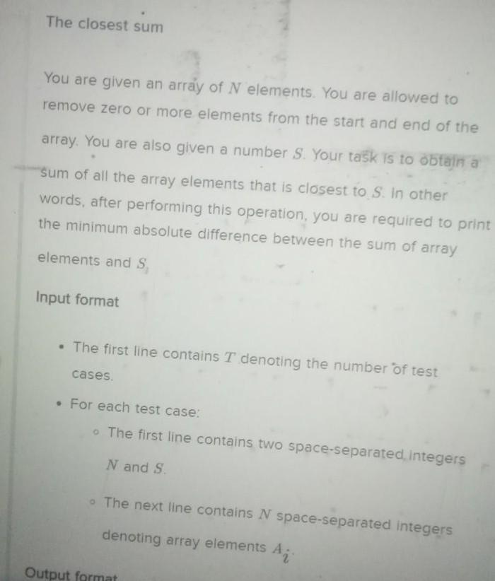 Solved The closest sum You are given an array of N elements. | Chegg.com