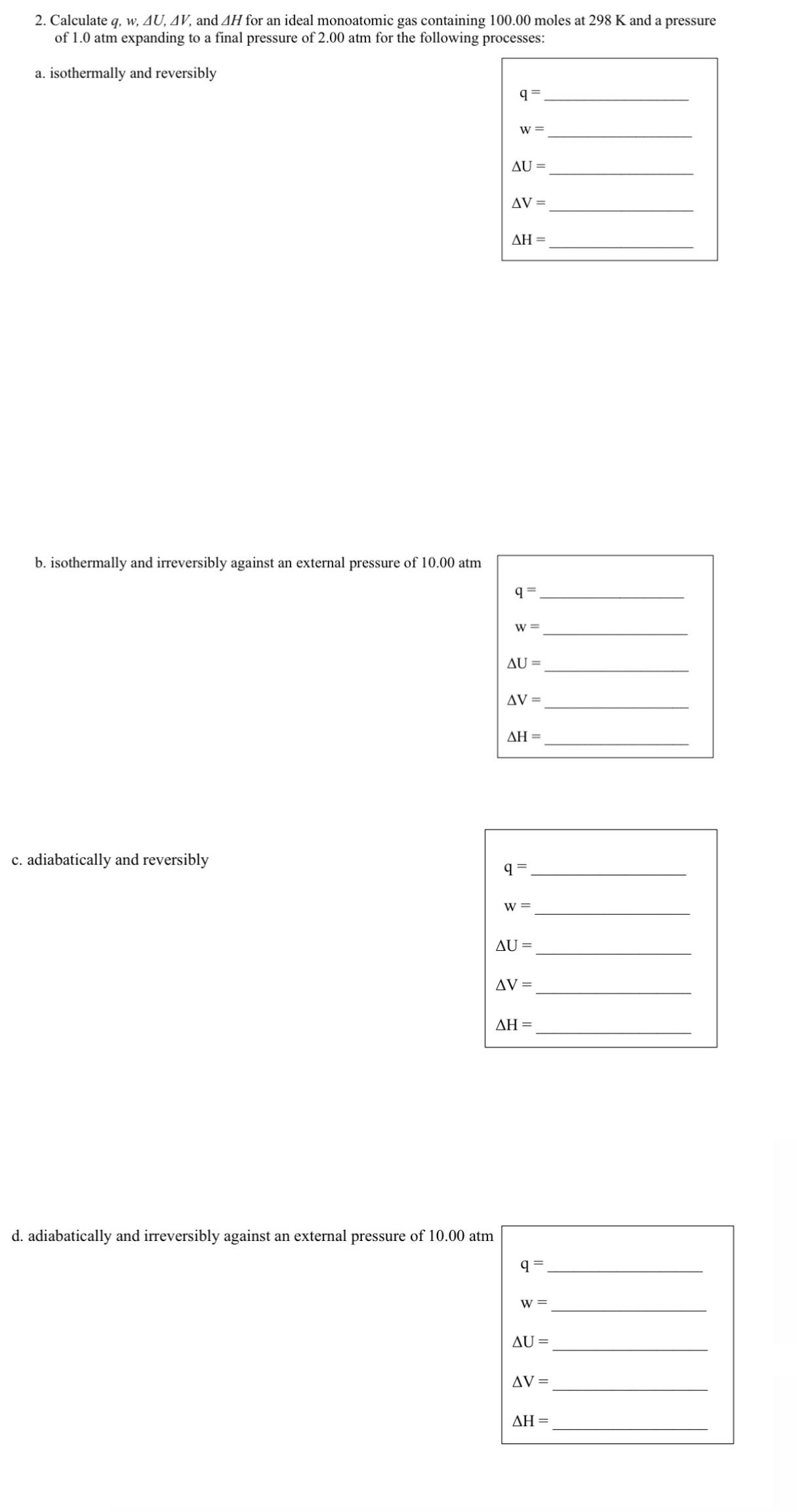 Solved Please answer question 2 ﻿parts a, ﻿b, ﻿c, ﻿and d. | Chegg.com