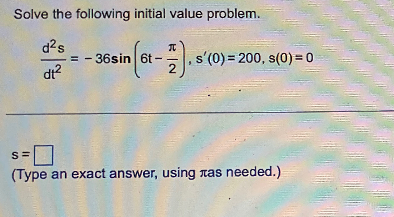 Solve the following initial value | Chegg.com