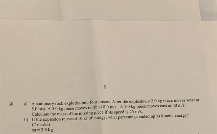 Solved a) A stationary rock explodes into four pieces. After | Chegg.com