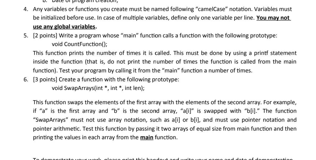 Solved 4. Any variables or functions you create must be | Chegg.com