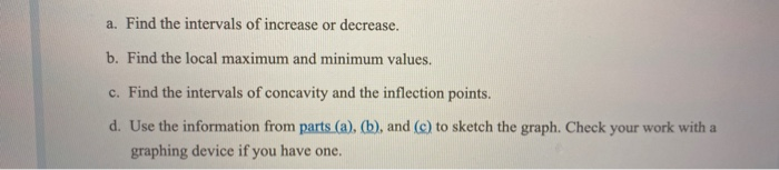 Solved a. Find the intervals of increase or decrease. b. | Chegg.com