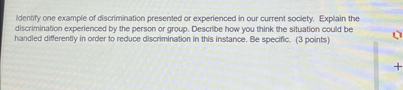 Solved Identify one example of discrimination presented or | Chegg.com