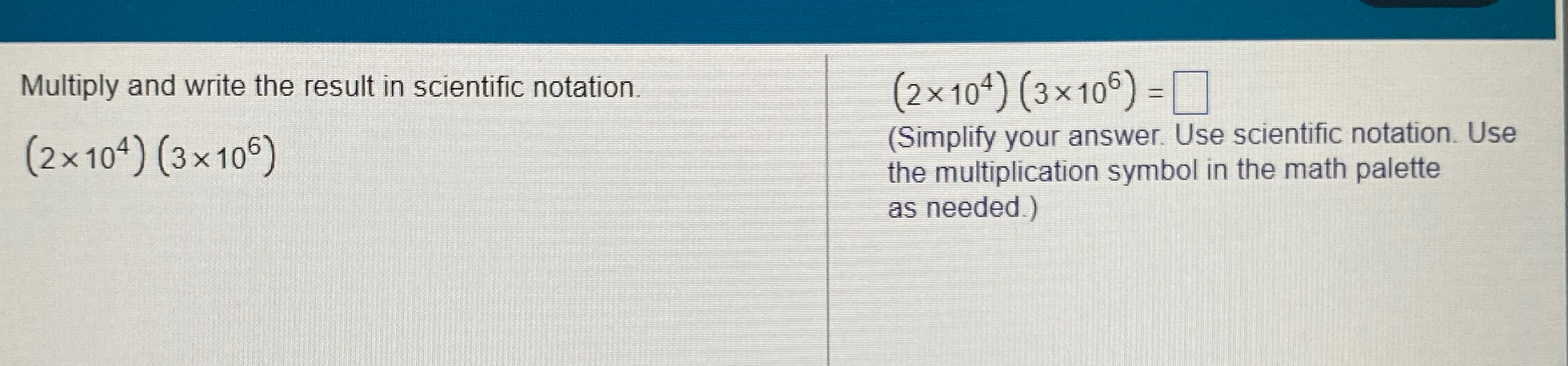 Solved Multiply and write the result in scientific | Chegg.com