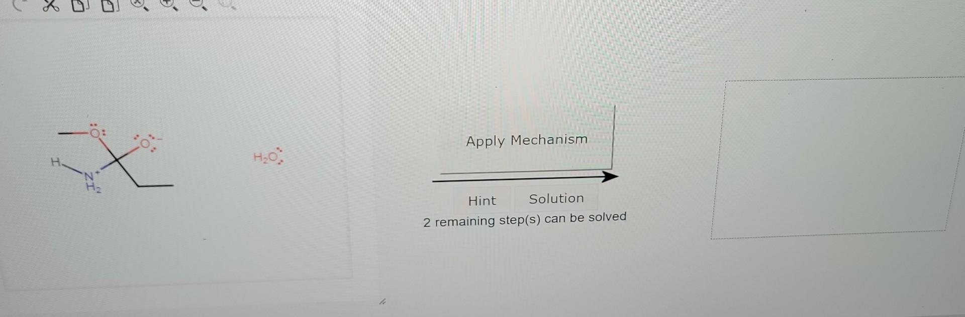 Solved Apply Mechanism H2O : Hint Solution 2 remaining | Chegg.com