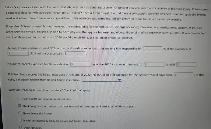 Solved Edison's injuries included a broken wrist and elbow | Chegg.com