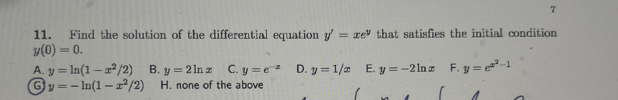 Solved Find the solution of the differential equation y'=xey | Chegg.com