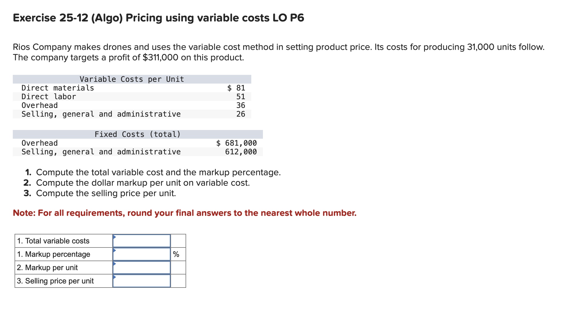 Solved 11. ﻿Exercise 25-12 (Algo) ﻿Pricing using variable | Chegg.com