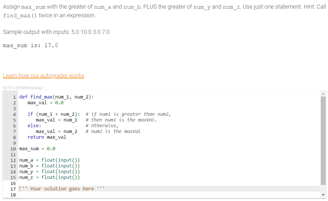 Solved Assign max_sum with the greater of num_a and num_b, | Chegg.com