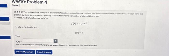 Solved WW10: Problem 4 (1 point) ( ) This problem is an | Chegg.com