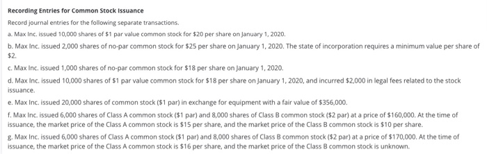Solved Recording Entries for Common Stock Issuance Record | Chegg.com