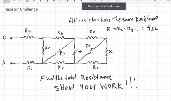 Solved PLEASE HELP!Resistor Challenge: The assignment is to | Chegg.com