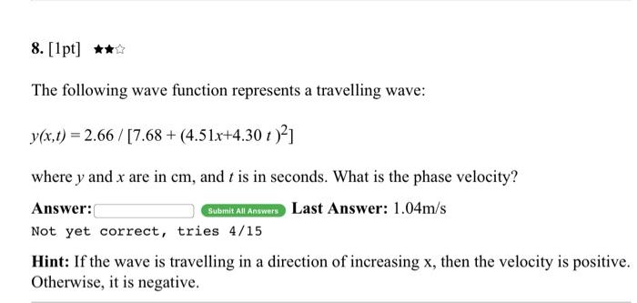 Solved The following wave function represents a travelling | Chegg.com