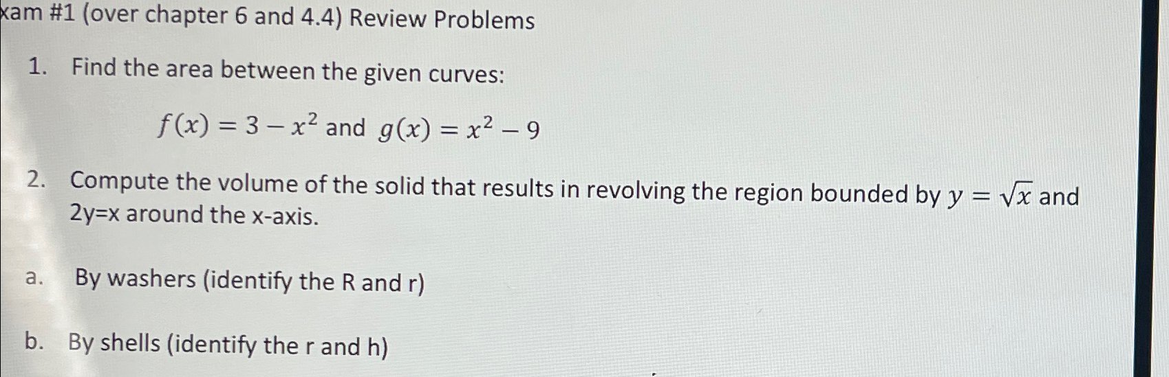 Solved Find the area between the given curves:f(x)=3-x2 ﻿and | Chegg.com