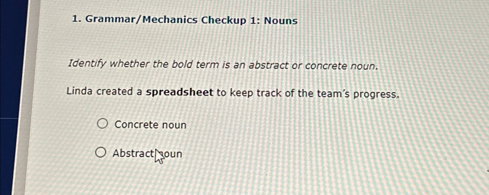 Solved Grammar/Mechanics Checkup 1: NounsIdentify whether | Chegg.com