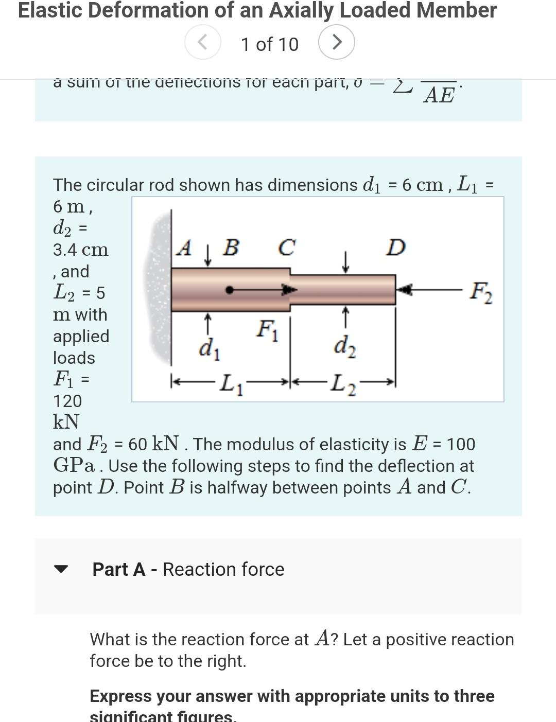 Solved Elastic Deformation of an Axially Loaded Member 1 of | Chegg.com Solved Elastic Deformation of an Axially Loaded Member 1 of | Chegg.com