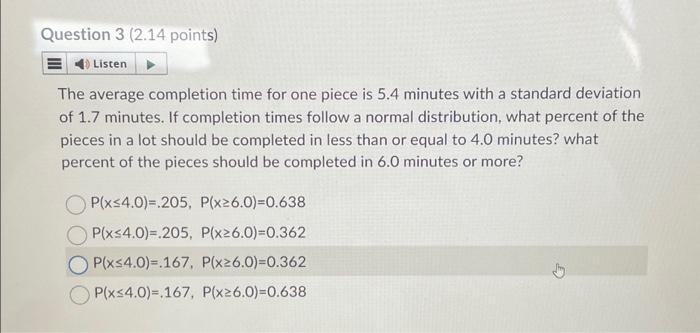 Solved Question 3 (2.14 points) Listen The average | Chegg.com