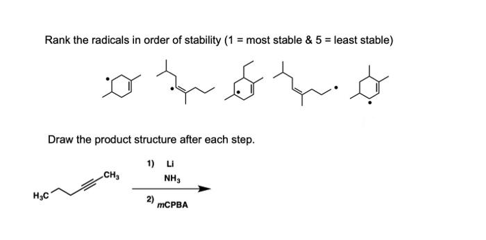 Solved Rank the radicals in order of stability ( 1= most | Chegg.com