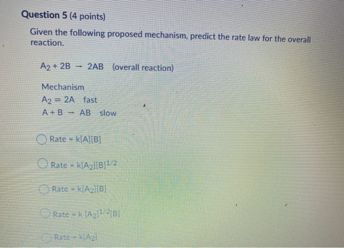 Solved Question 5 (4 points) Given the following proposed | Chegg.com