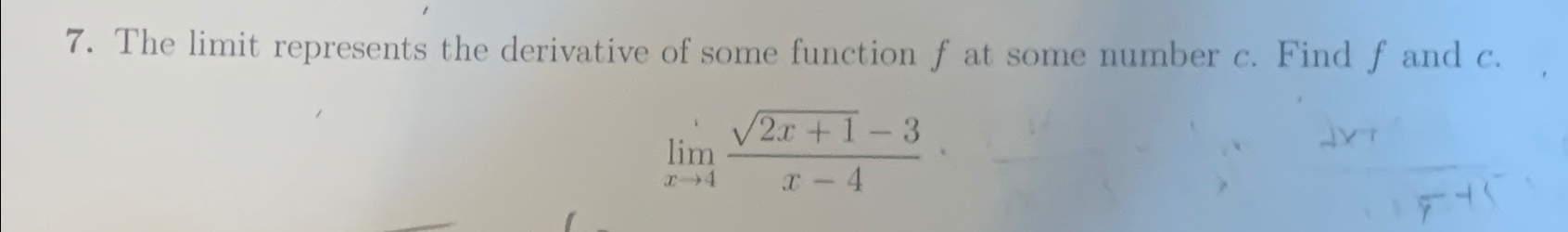 Solved The limit represents the derivative of some function | Chegg.com