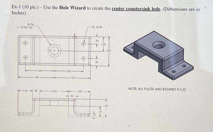 Solved Ex-1 (10 pts.) - Use the Hole Wizard to create the | Chegg.com