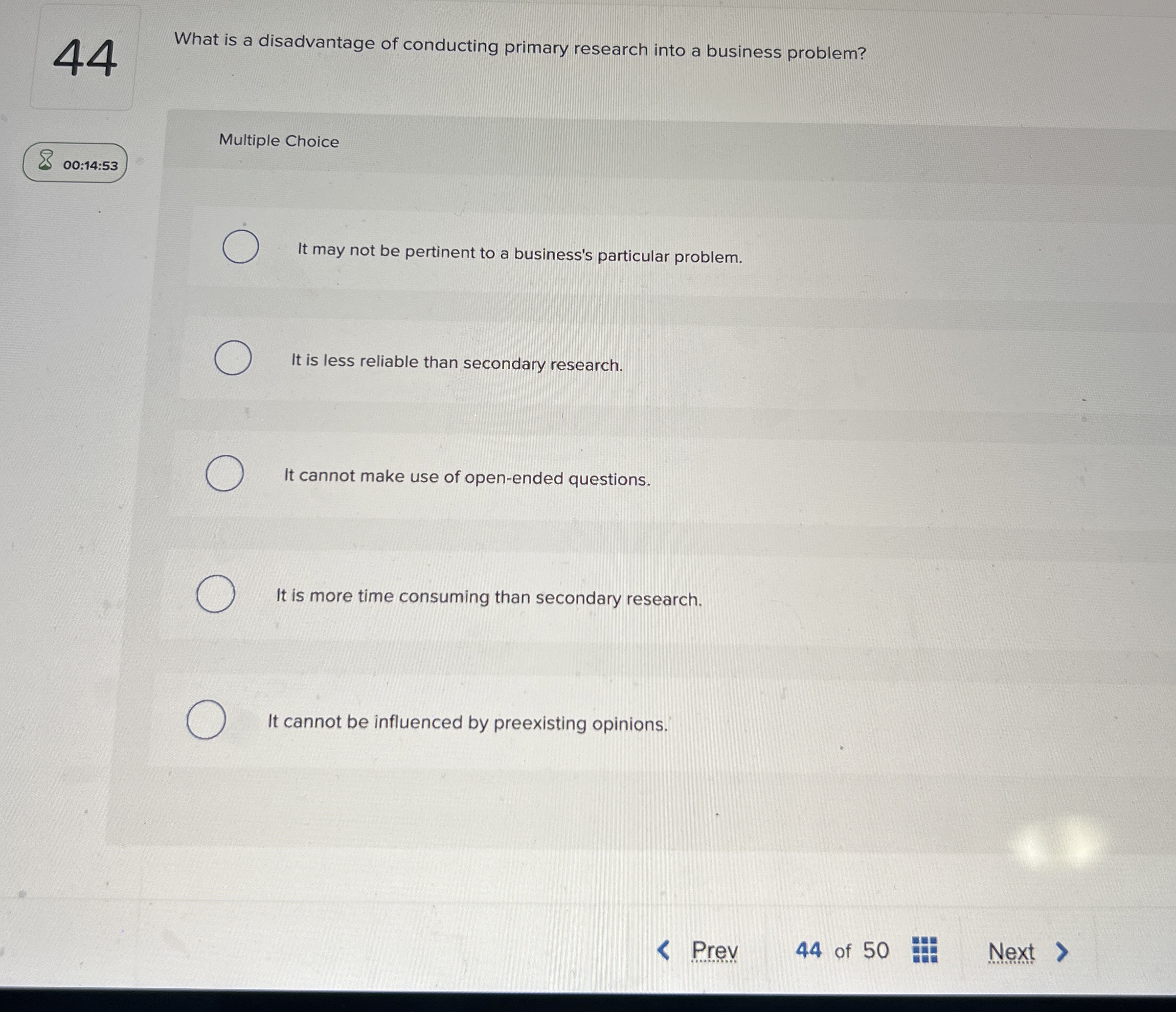 Solved 44What is a disadvantage of conducting primary | Chegg.com