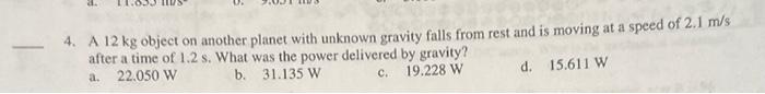 Solved 4. A 12 kg object on another planet with unknown | Chegg.com