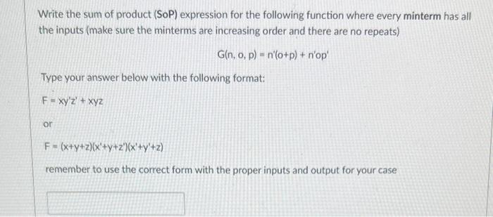 Solved Write the sum of product (SoP) expression for the | Chegg.com