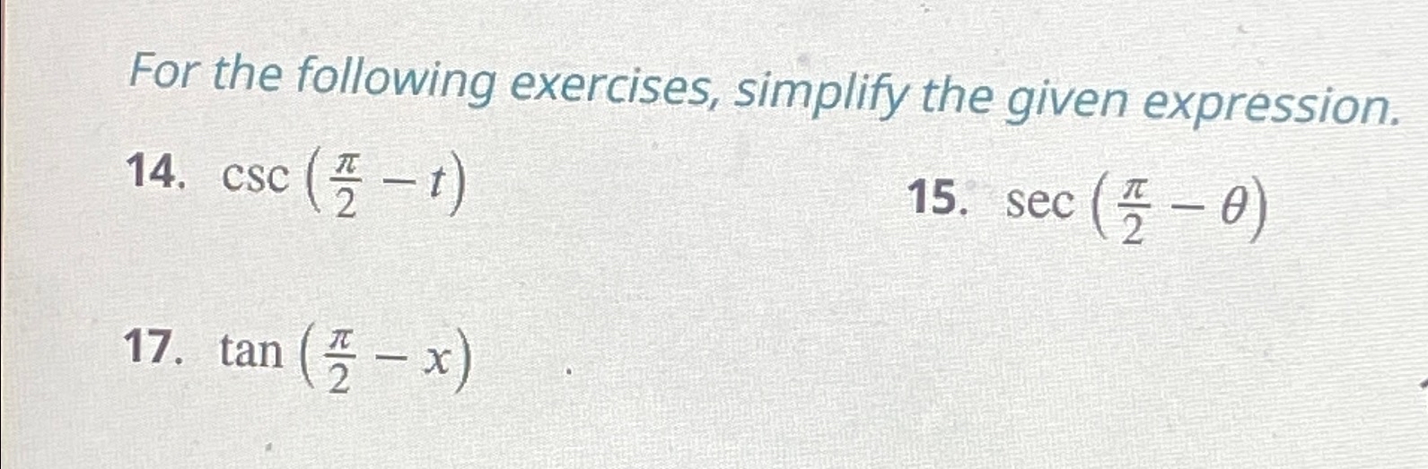 Solved For the following exercises, simplify the given | Chegg.com