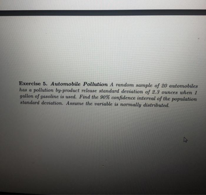 Solved Exercise 5. Automobile Pollution A random sample of | Chegg.com