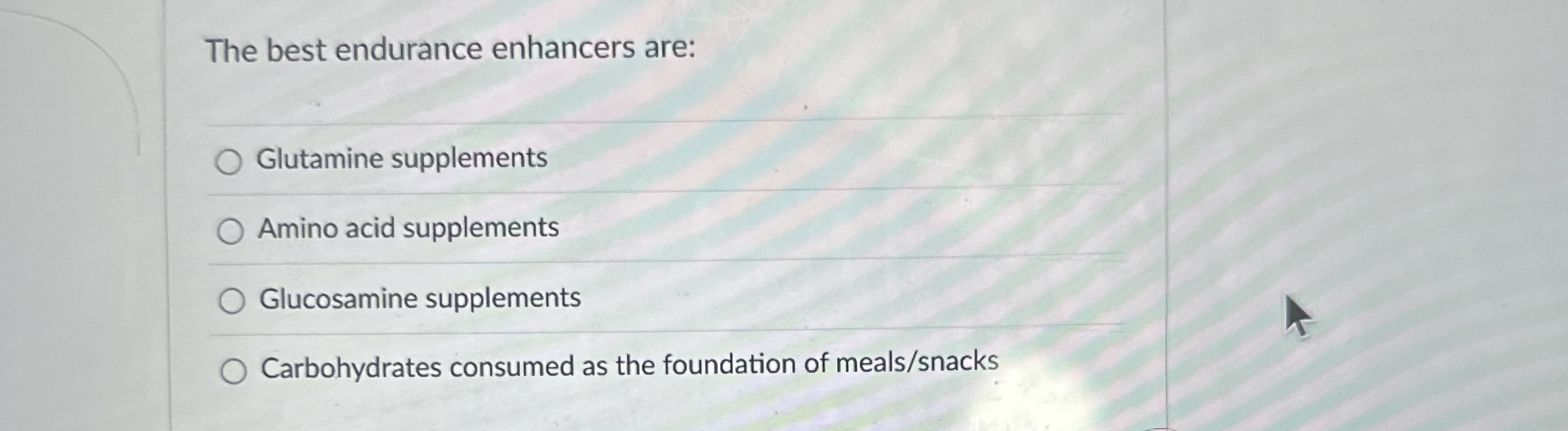 Solved The best endurance enhancers are:Glutamine | Chegg.com