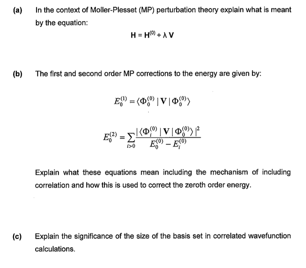 Solved (a) ﻿In the context of Moller-Plesset (MP) | Chegg.com