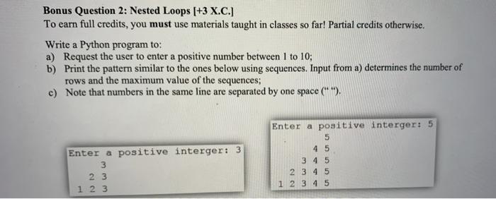 Solved Bonus Question 2: Nested Loops [+3 X.C.] To earn full | Chegg.com