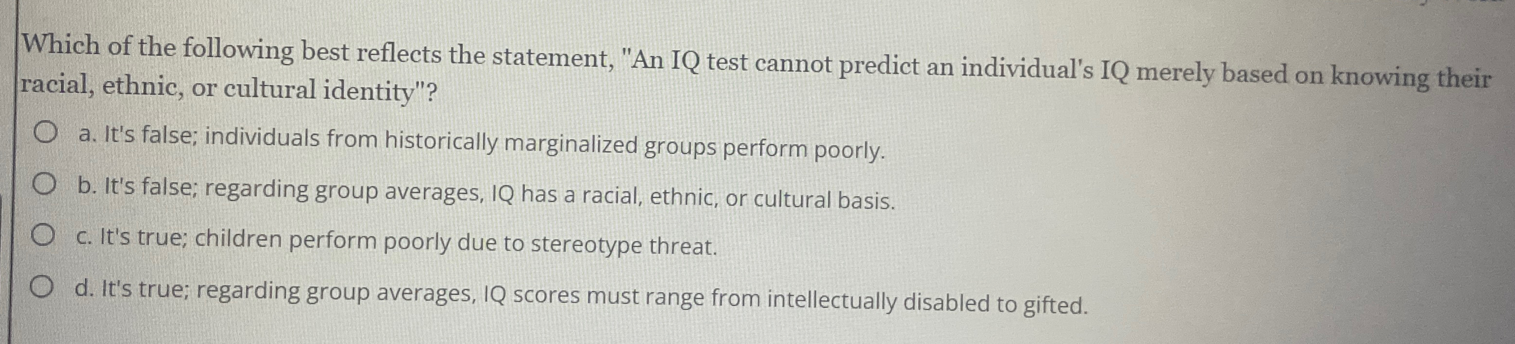 Solved Which of the following best reflects the statement, | Chegg.com