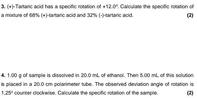 Solved 3. (+)-Tartaric acid has a specific rotation of | Chegg.com