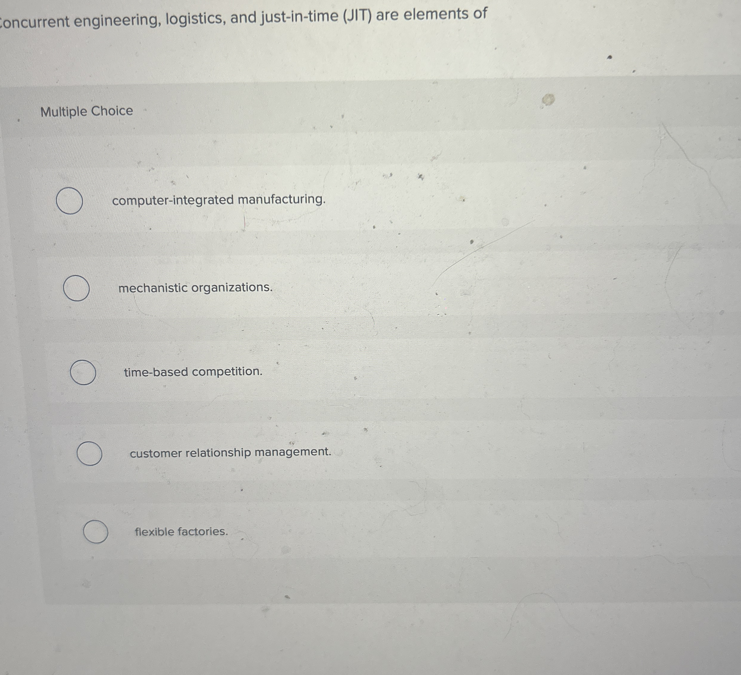 Solved oncurrent engineering, logistics, ﻿and just-in-time | Chegg.com
