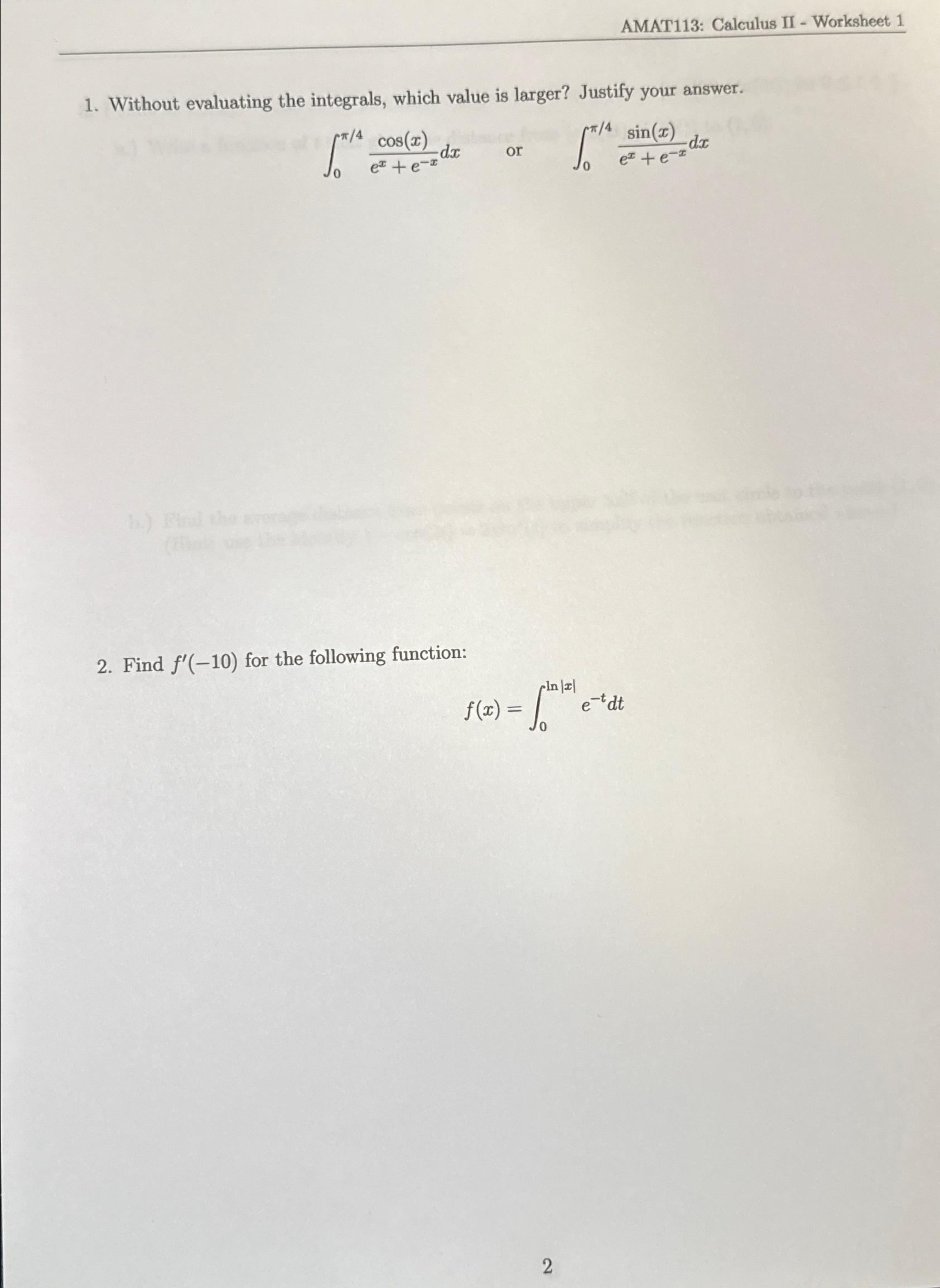 Solved AMAT113: Calculus II - ﻿Worksheet 1Without evaluating | Chegg.com