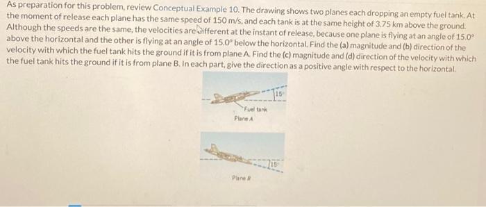 Solved As preparation for this problem, review Conceptual | Chegg.com