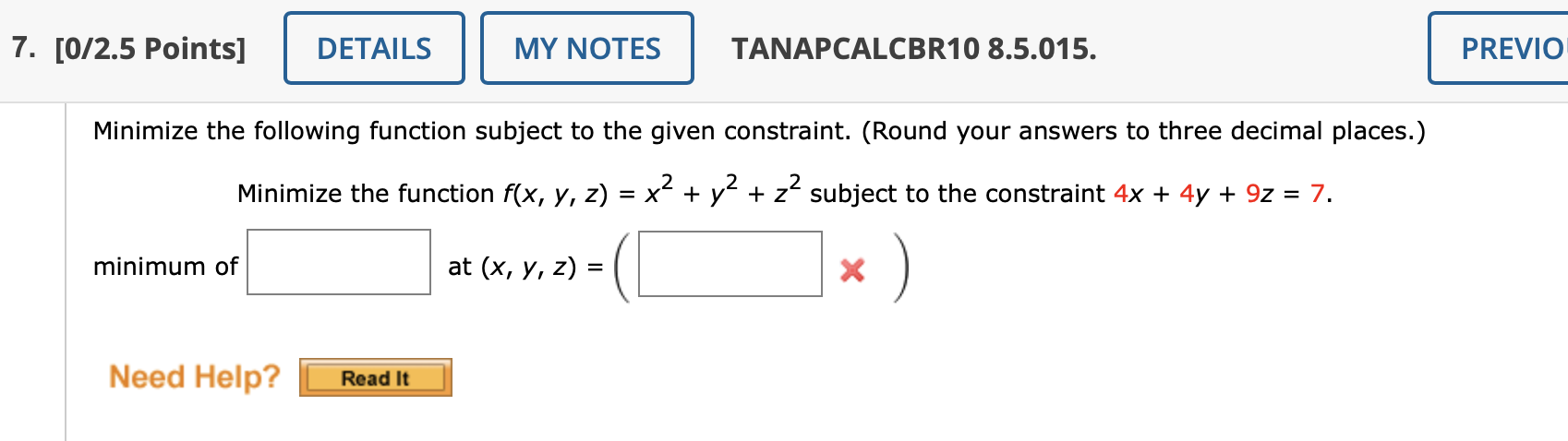 Solved Minimize the following function subject to the given | Chegg.com
