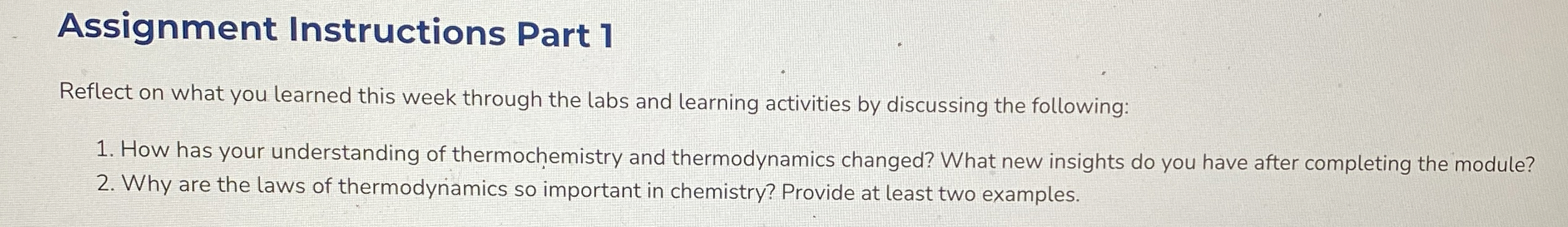 Solved Assignment Instructions Part 1Reflect on what you | Chegg.com