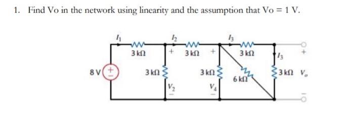 Solved 1. Find V0 in the network using linearity and the | Chegg.com