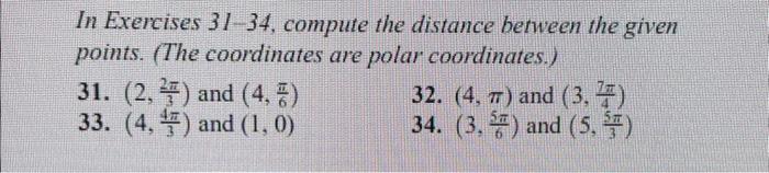 Solved In Exercises 31-34, compute the distance between the | Chegg.com
