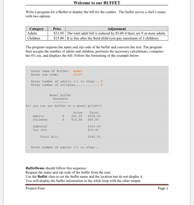 Solved Welcome to our BUFFET Write a program for a Buffet to | Chegg.com