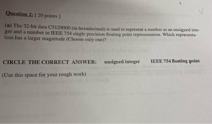 Solved (a) The 32-bit data C5129000 (in hexadecimal) is used | Chegg.com