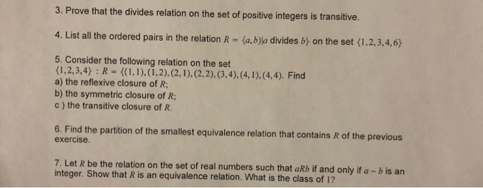 Solved 3. Prove that the divides relation on the set of | Chegg.com