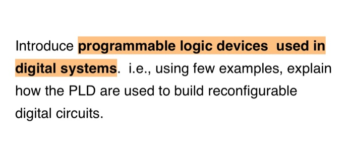 Solved Introduce programmable logic devices used in digital | Chegg.com
